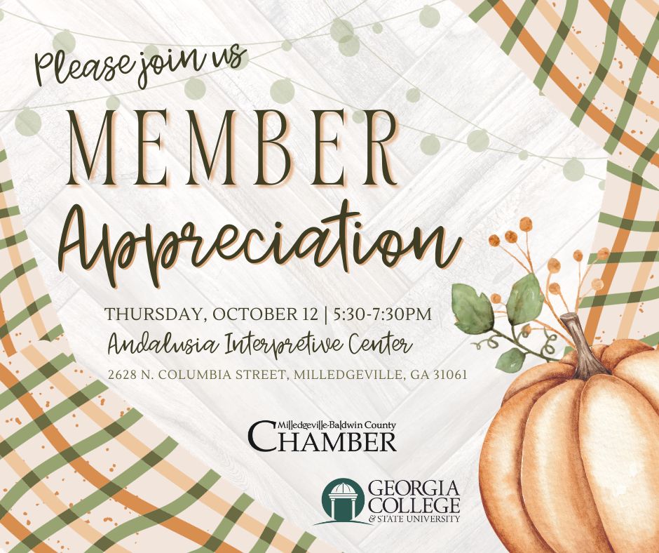Member Appreciation - Milledgeville-Baldwin County Chamber Of Commerce